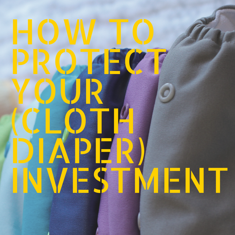 How to Protect Your Cloth Diaper Investment: Preventing Wear and Tear ...